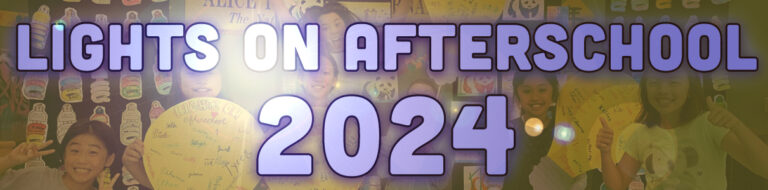Lights On Afterschool 2024 – NJSACC