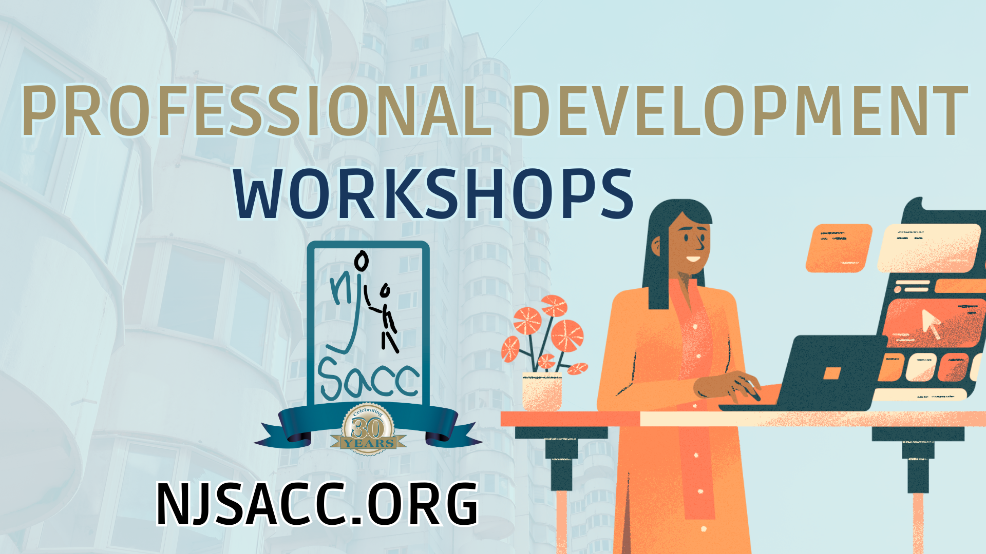 NJSACC’s 24-25 Professional Development Workshops – NJSACC